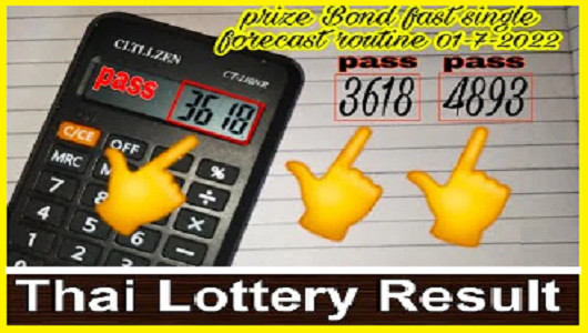 Prize Bond Thai lottery fast single forecast routine 01-7-2022