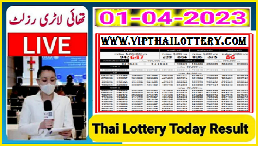 Thai Lottery Today Result Live Online Detail Chart 01-04-2023